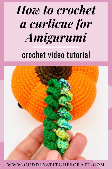 How to Crochet a Curlicue for Amigurumi - Cuddly Stitches Craft